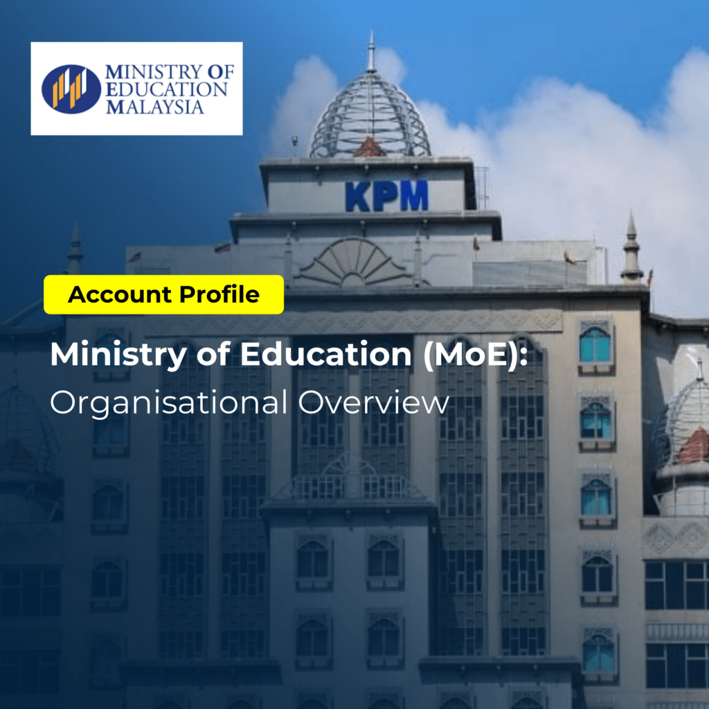 Ministry of Education (MoE): Organisational Overview - CelcomDigi