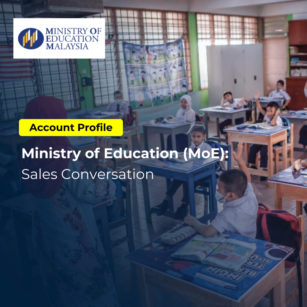 Ministry of Education (MoE): Sales Conversation - CelcomDigi