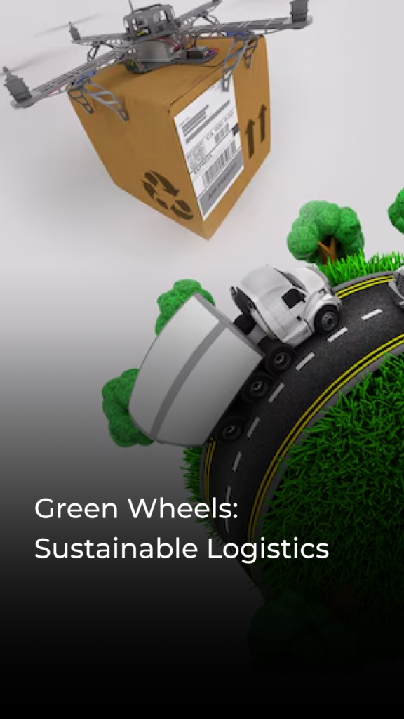 Green Wheels: Malaysia's Path to Sustainable Logistics - CelcomDigi