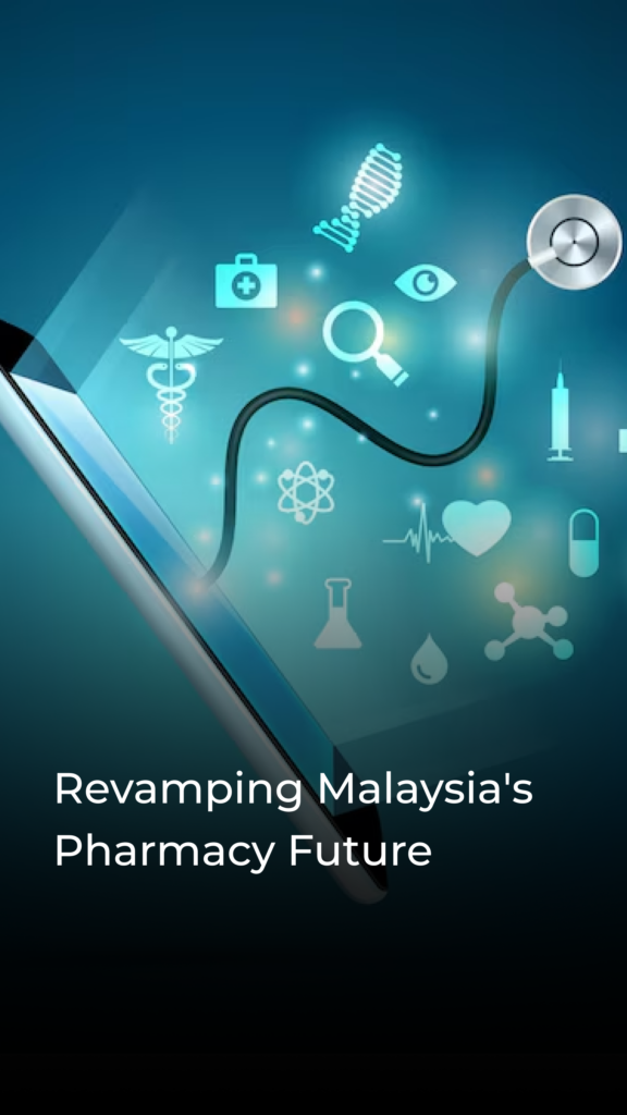 Revamping Malaysia's Pharmacy Future: A Digital Transformation - CelcomDigi