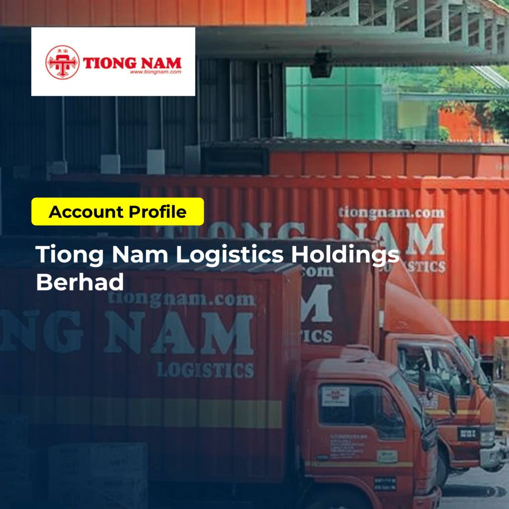 Tiong Nam Logistics Holdings Berhad - Account Profile - CelcomDigi