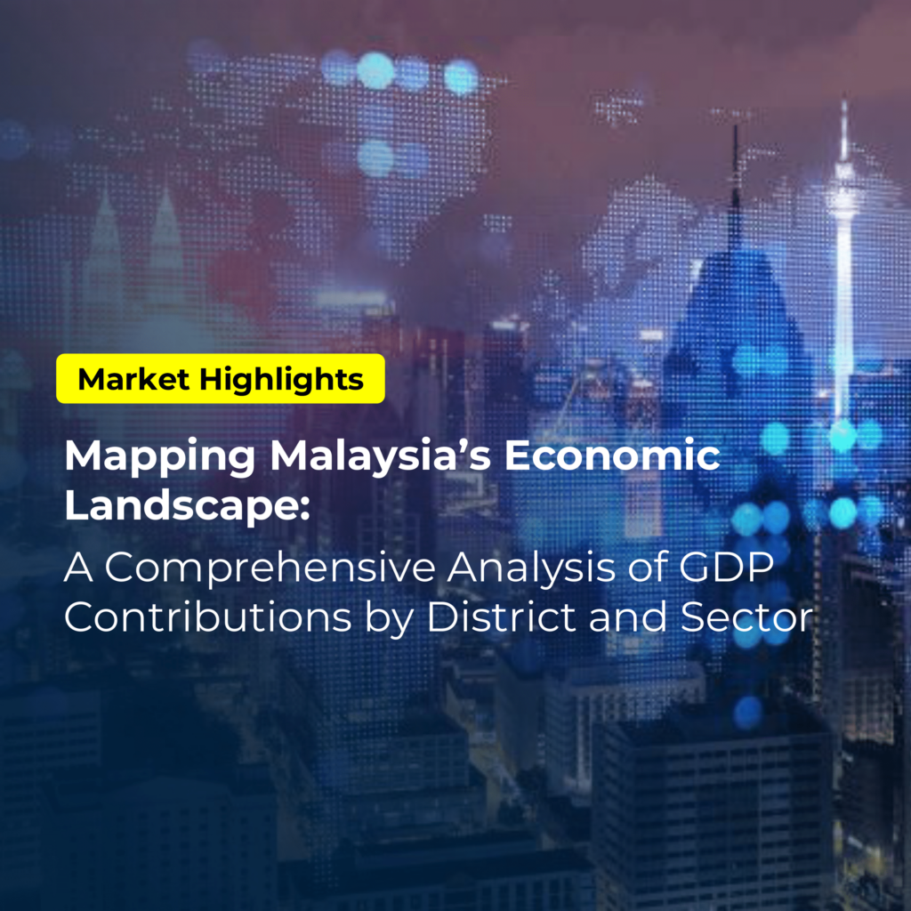 Mapping Malaysia’s Economic Landscape: A Comprehensive Analysis of GDP ...