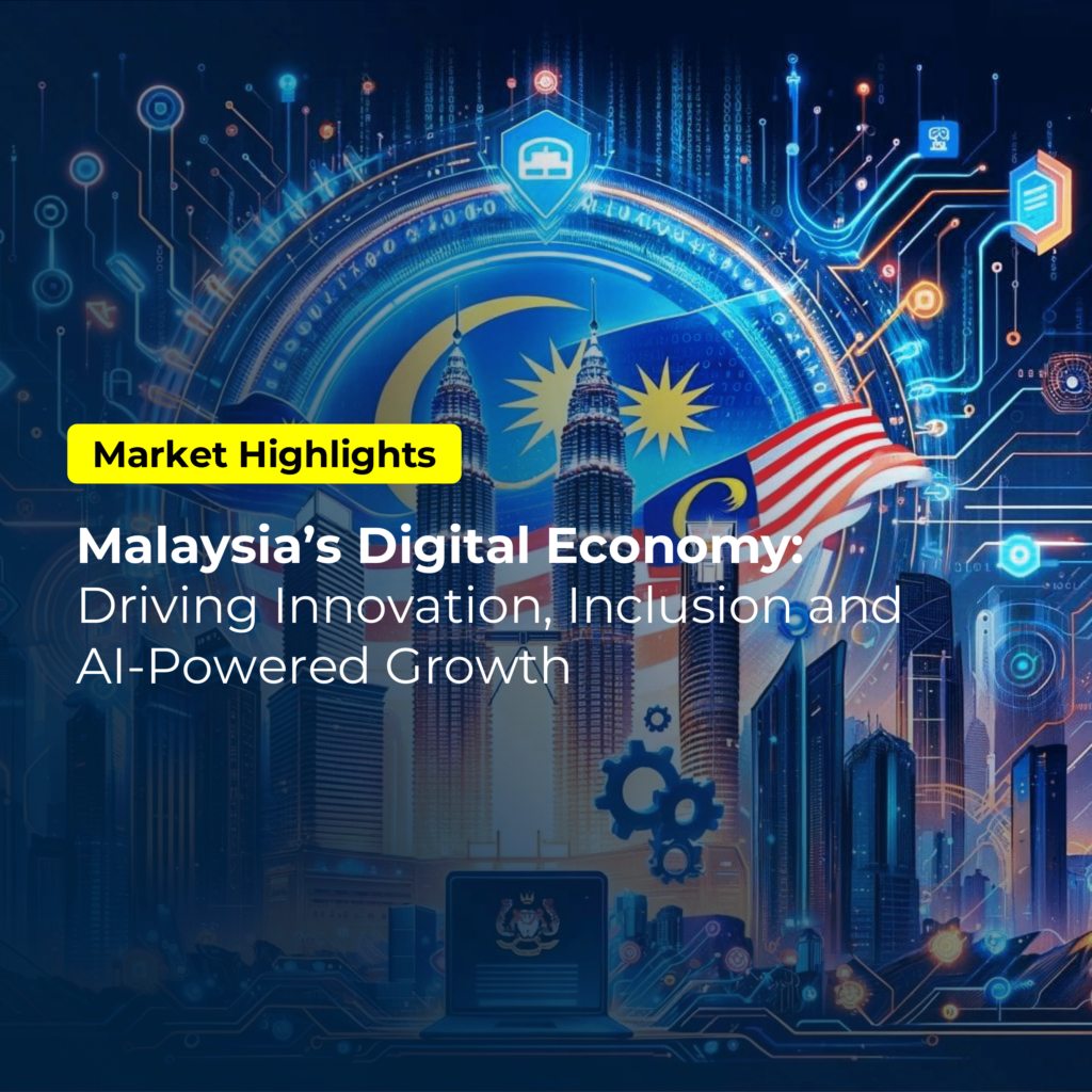Malaysia’s Digital Economy: Harnessing Growth and Innovation in ...