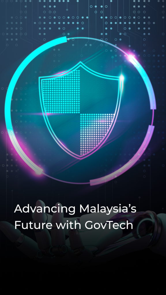 Advancing Malaysia's Future with GovTech - CelcomDigi