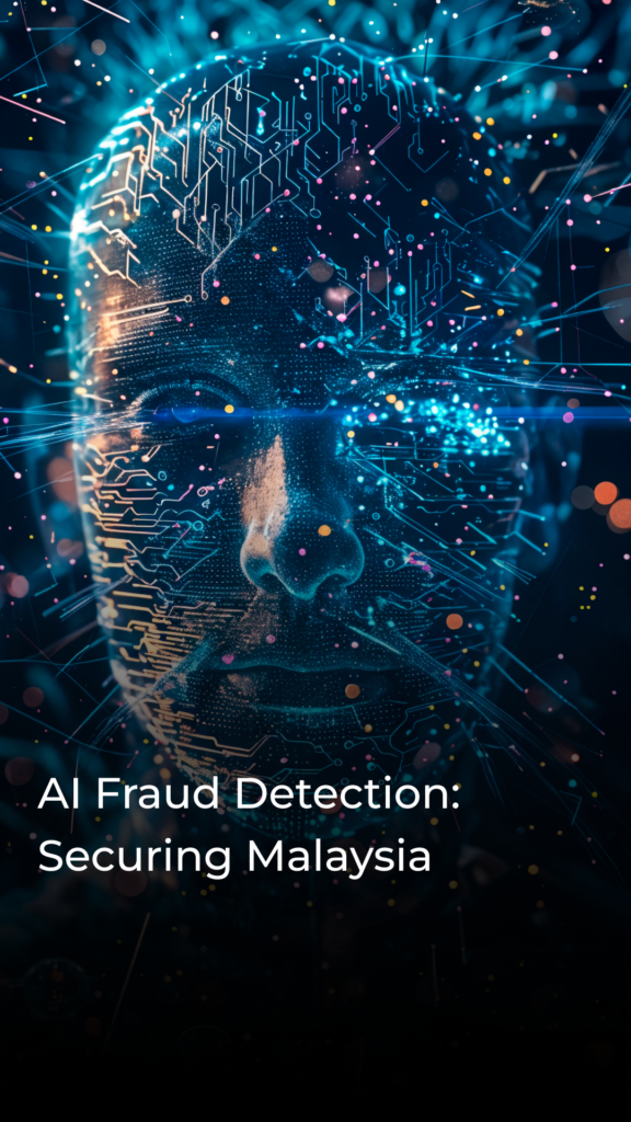 AI Fraud Detection: Securing Malaysia's Financial Sector - CelcomDigi